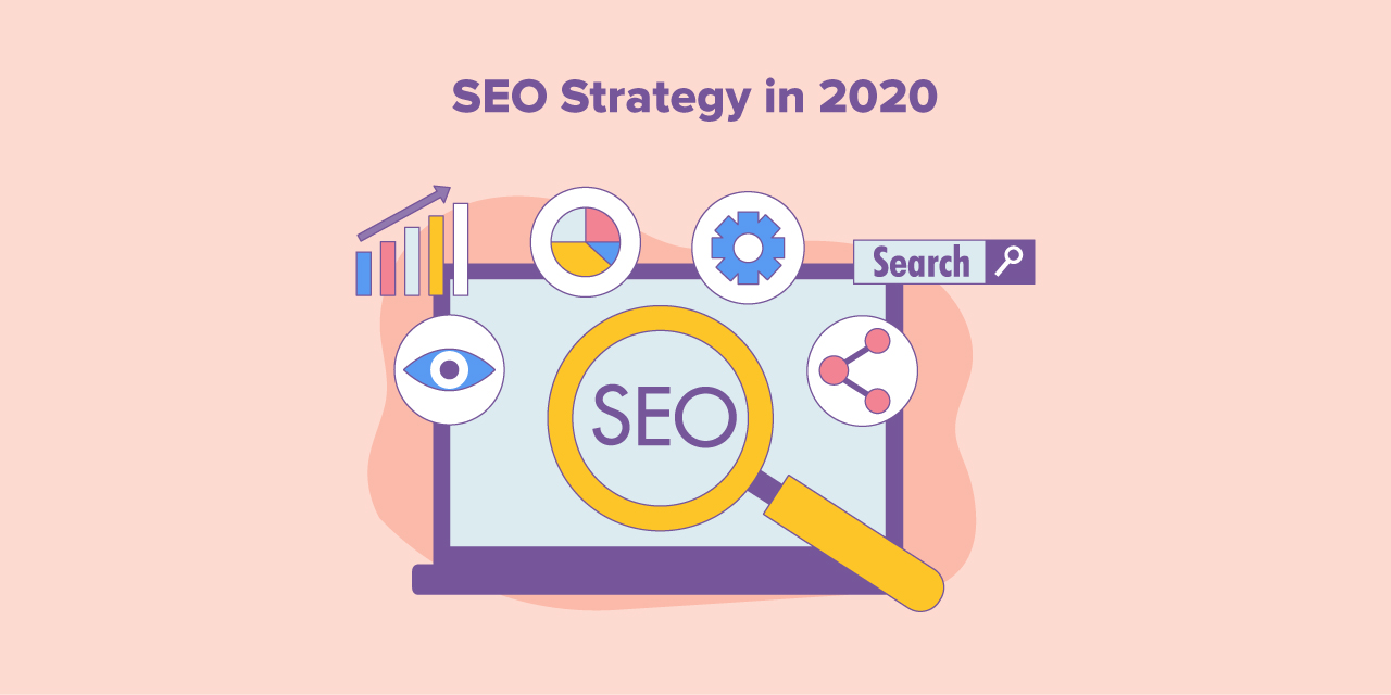 SEO Strategy You Need To Know in 2020 | Tinkersociety